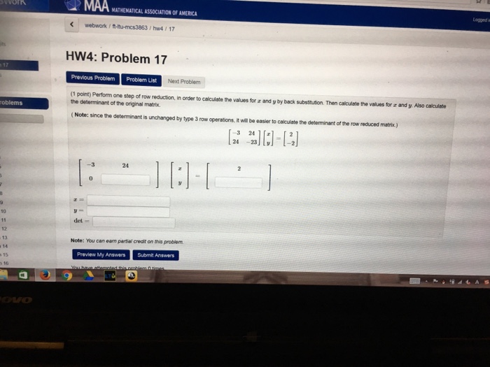Solved Perform one step of row reduction, in order to | Chegg.com