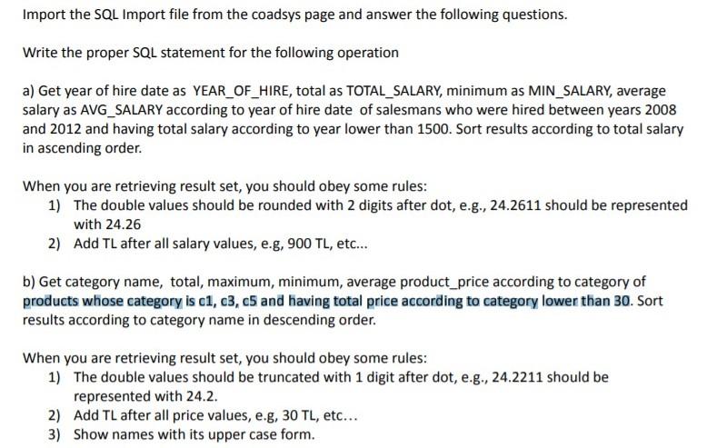 DROP DATABASE IF EXISTS store; CREATE DATABASE | Chegg.com