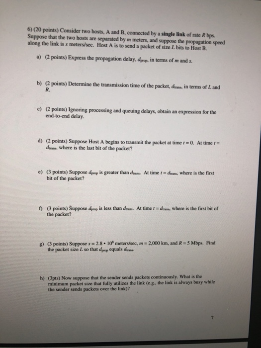 Solved 6) (20 points) Consider two hosts, A and B, connected | Chegg.com Solved 6) (20 points) Consider two hosts, A and B, connected | Chegg.com