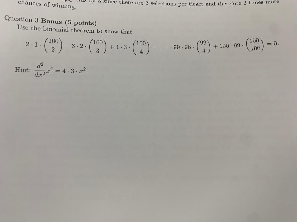 Solved Question 3 Bonus (5 points) Use the binomial theorem | Chegg.com