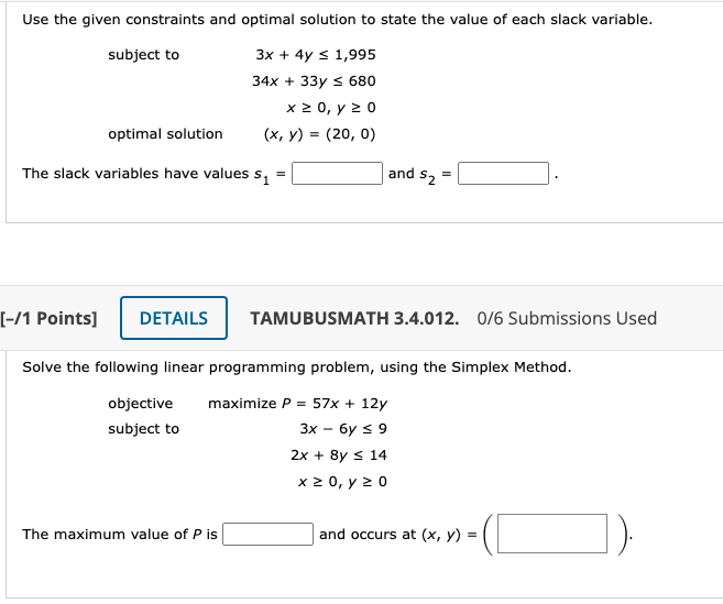 Solved Use the given constraints and optimal solution to | Chegg.com