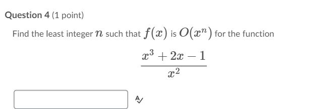 Solved Question 4 (1 point) Find the least integer n such | Chegg.com