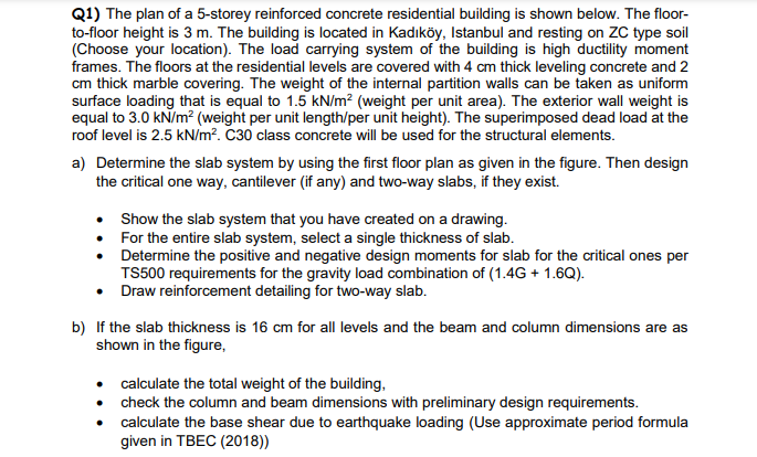 Q1) The plan of a 5-storey reinforced concrete | Chegg.com