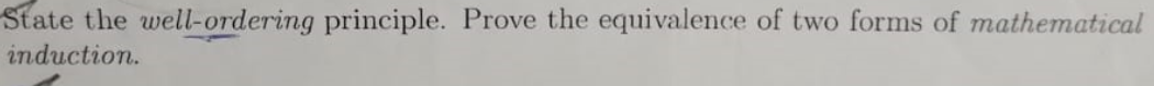Solved State the well-ordering principle. Prove the | Chegg.com