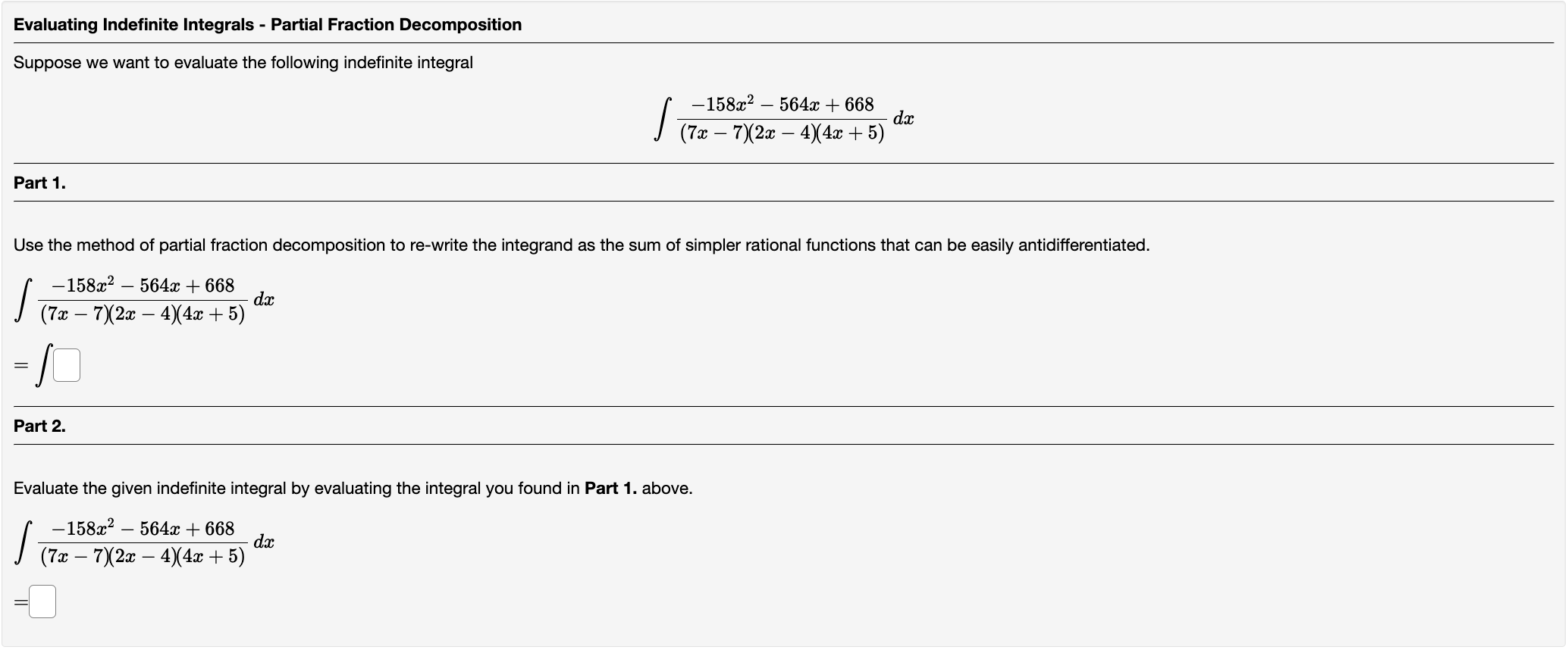 Solved Evaluating Indefinite Integrals Partial Fraction
