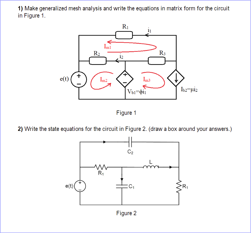 Solved 1) Make generalized mesh analysis and write the | Chegg.com