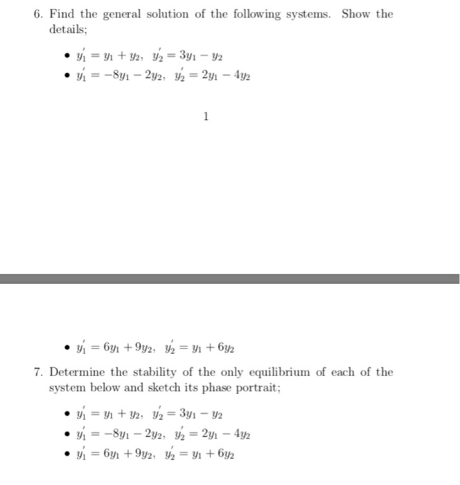 Solved Find the general solution of the following systems. | Chegg.com