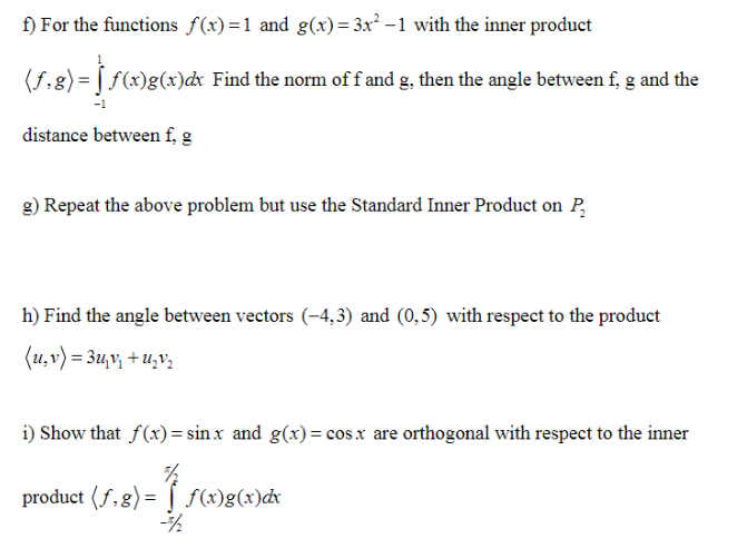 Solved f) ﻿For the functions f(x)=1 ﻿and g(x)=3x2-1 ﻿with | Chegg.com