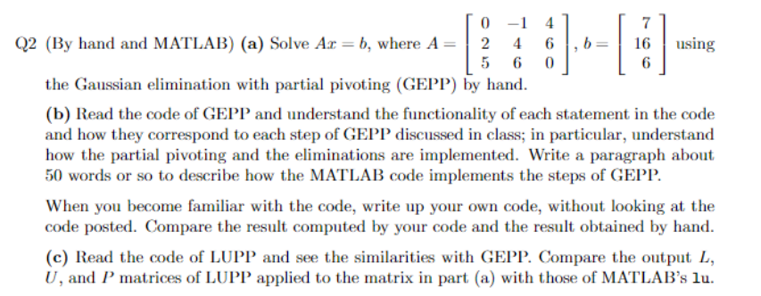 Solved (By hand and MATLAB) (a) Solve Ax=b, where | Chegg.com