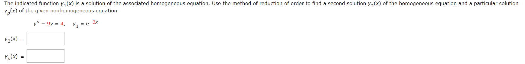 Solved The indicated function y1(x) is a solution of the | Chegg.com