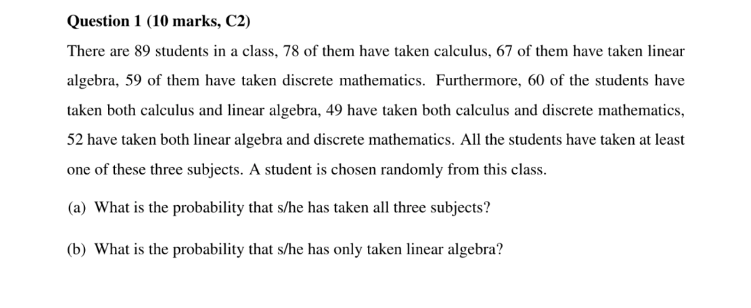 Solved Question 1 (10 marks, C2) There are 89 students in a | Chegg.com