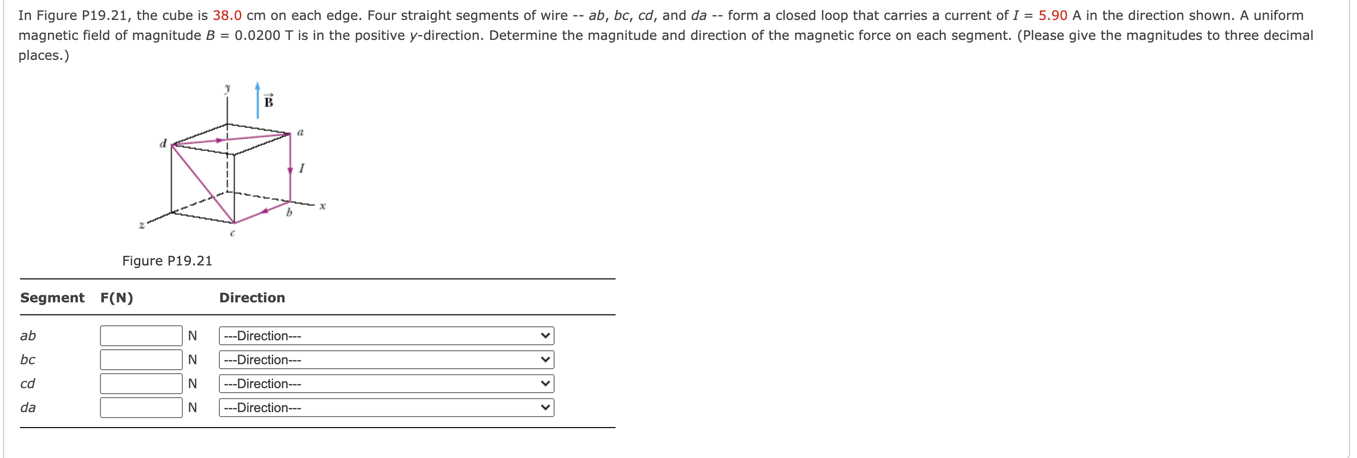 Solved In Figure P19.21, the cube is 38.0 cm on each edge. | Chegg.com