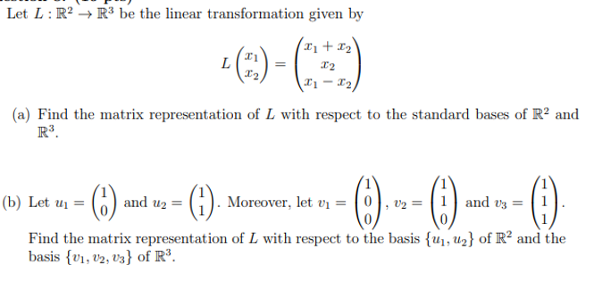 Solved Let L:R2→R3 be the linear transformation given by | Chegg.com