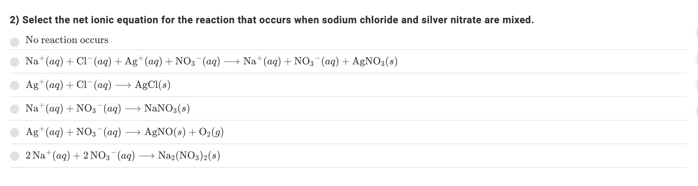 Solved 2) Select the net ionic equation for the reaction | Chegg.com
