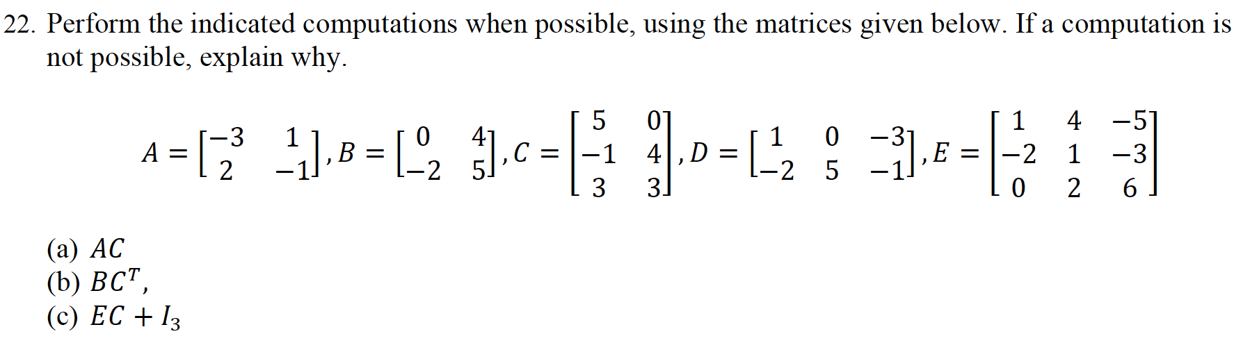 Solved 22. Perform the indicated computations when possible, | Chegg.com