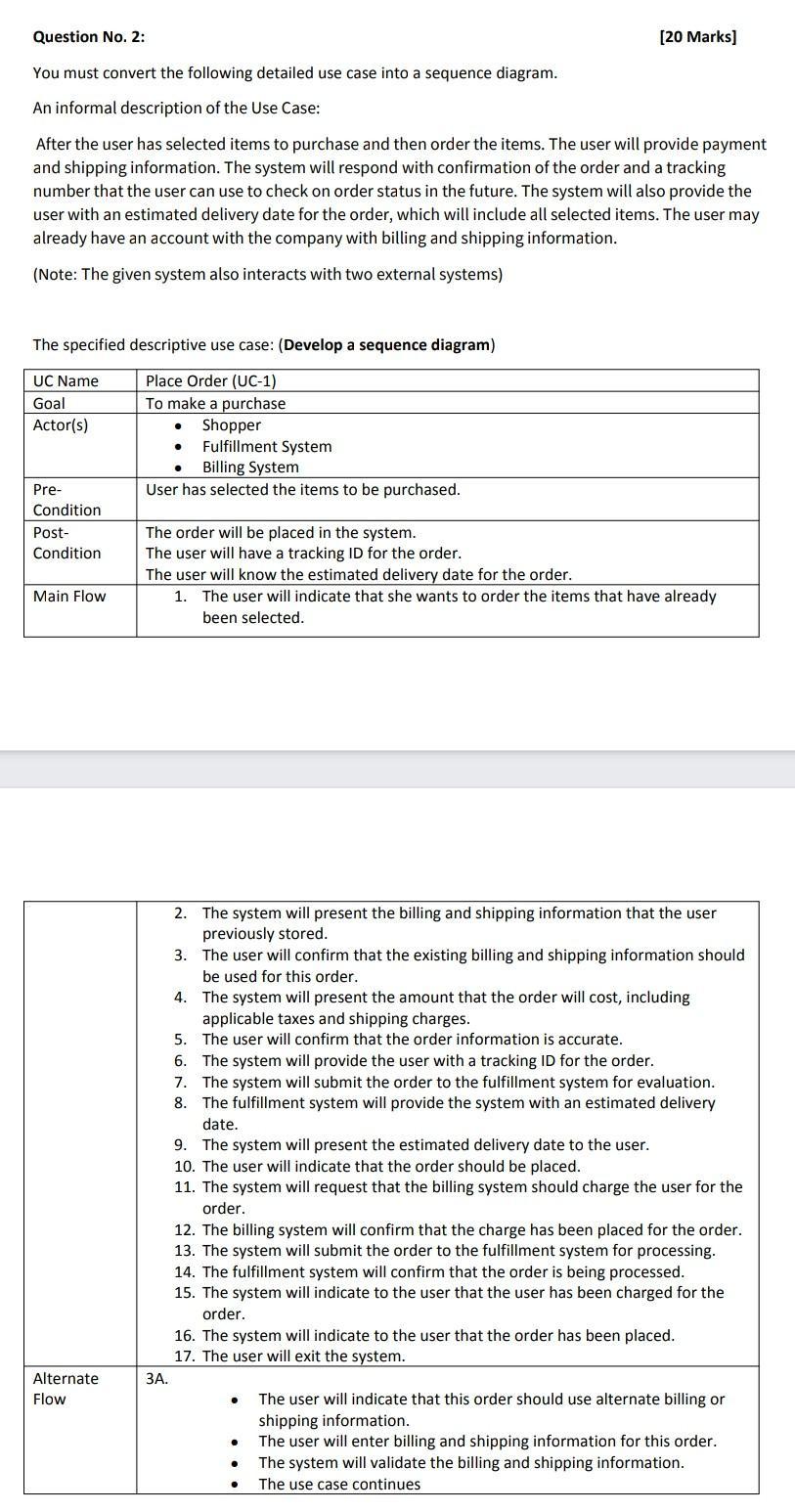 Solved Question No. 2: [20 Marks) You must convert the | Chegg.com