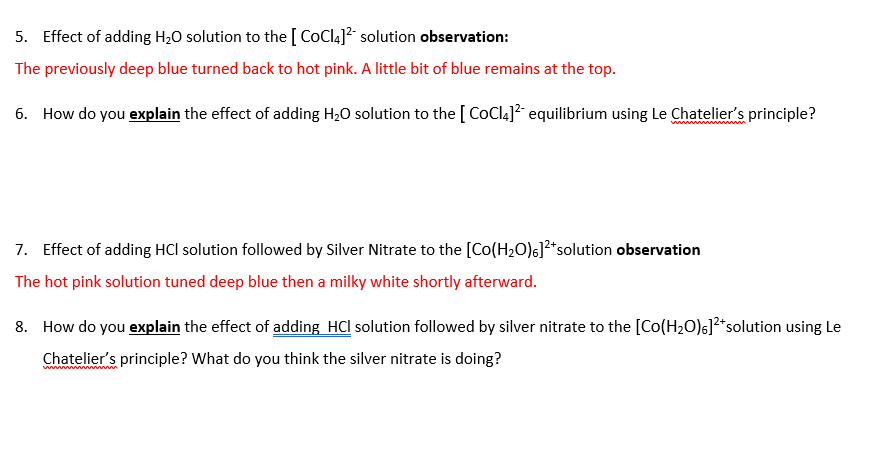 Solved 5. Effect of adding H2O solution to the CoCl4]?- | Chegg.com