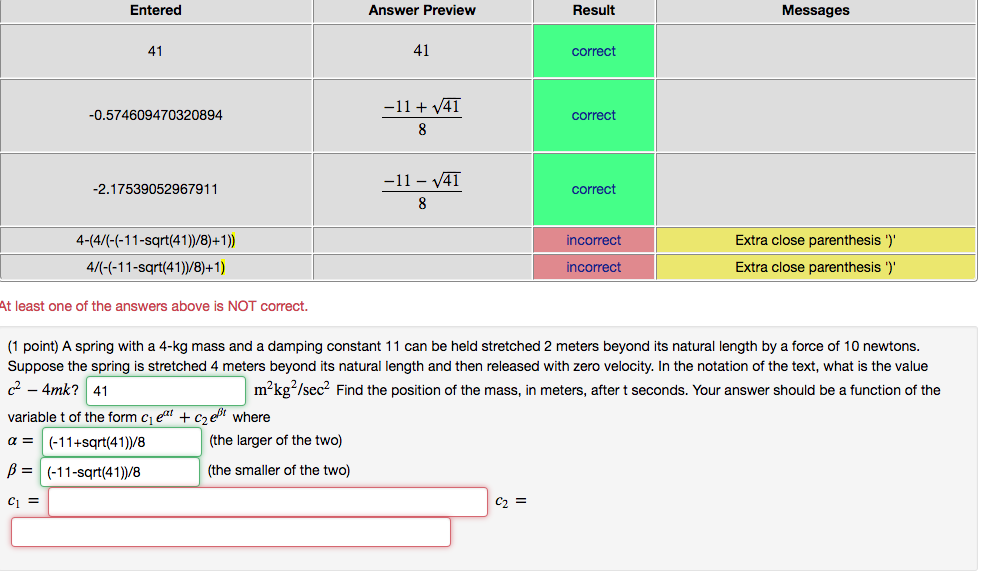 Solved Entered Answer Preview Result Messages 41 correct | Chegg.com
