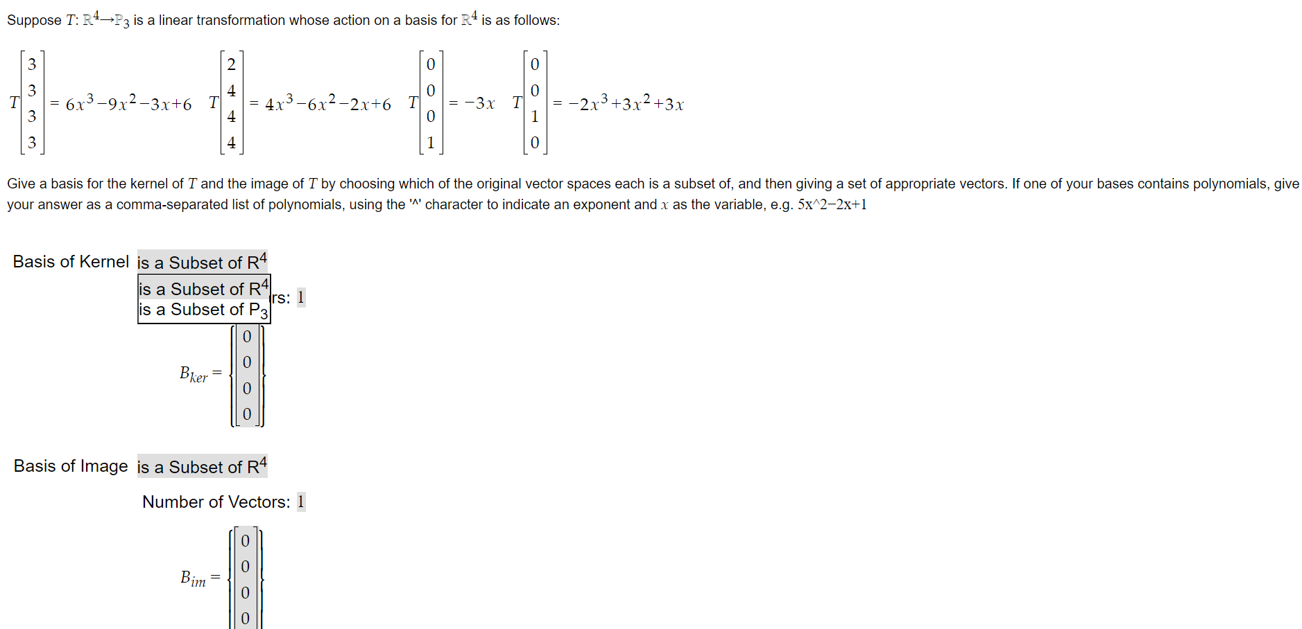 Solved Suppose T:R4–53 is a linear transformation whose | Chegg.com