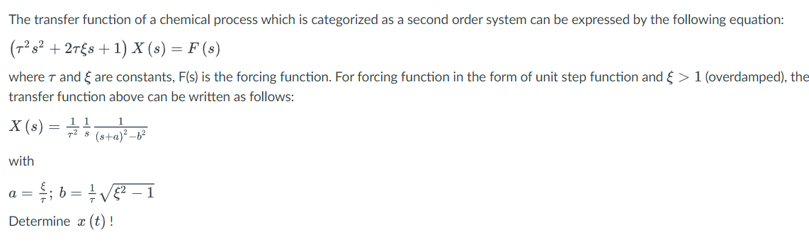 Solved The transfer function of a chemical process which is | Chegg.com