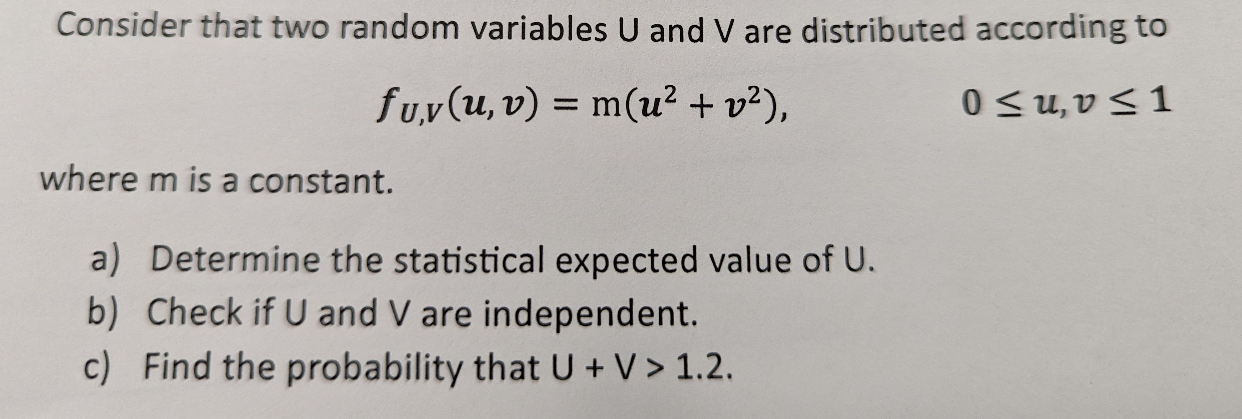 Solved Consider that two random variables U ﻿and V ﻿are | Chegg.com
