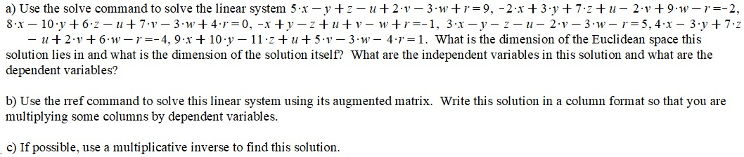 Solved a) Use the solve command to solve the linear system | Chegg.com