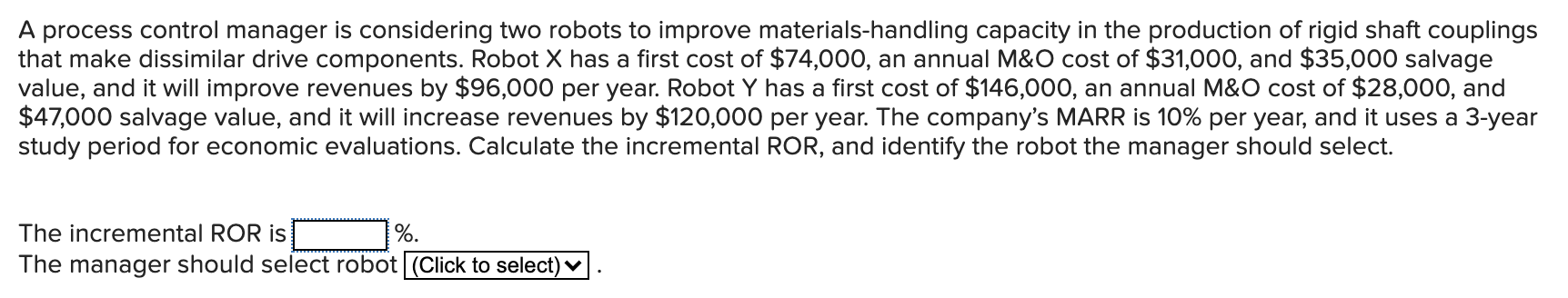 Solved A process control manager is considering two robots | Chegg.com