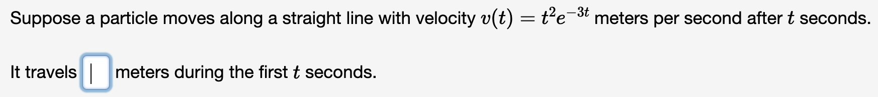 Solved Suppose a particle moves along a straight line with | Chegg.com