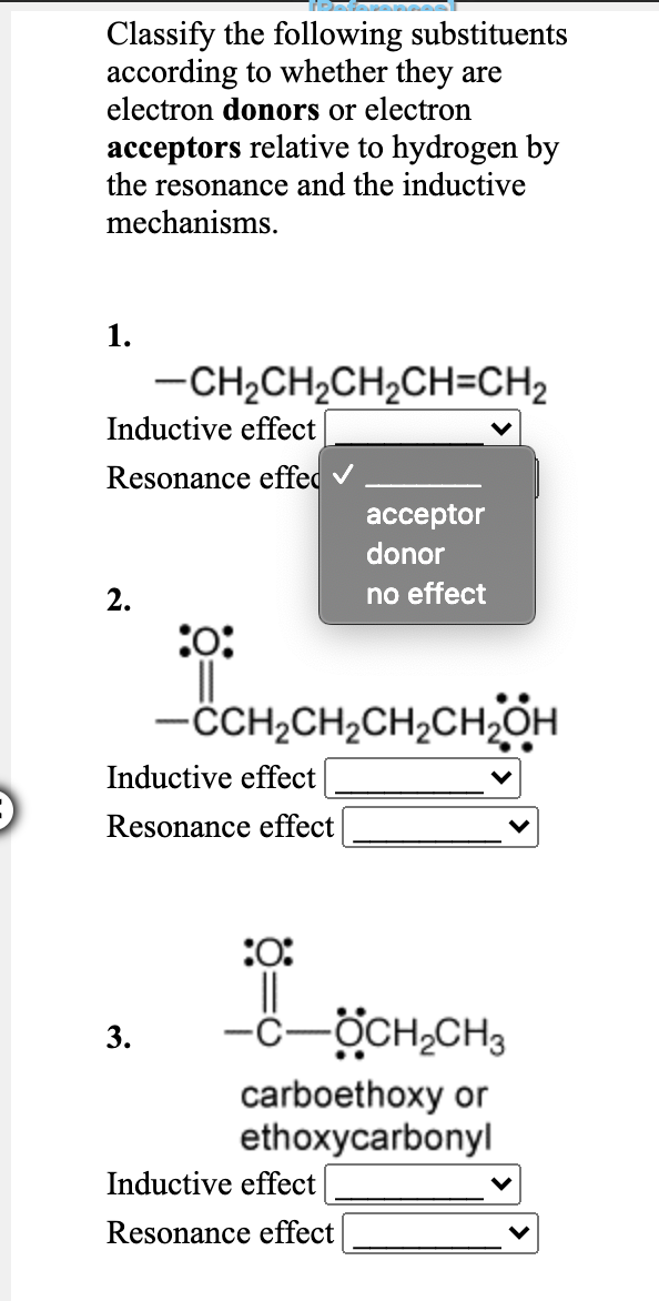 Solved For inductive effect and resonance effect , please | Chegg.com