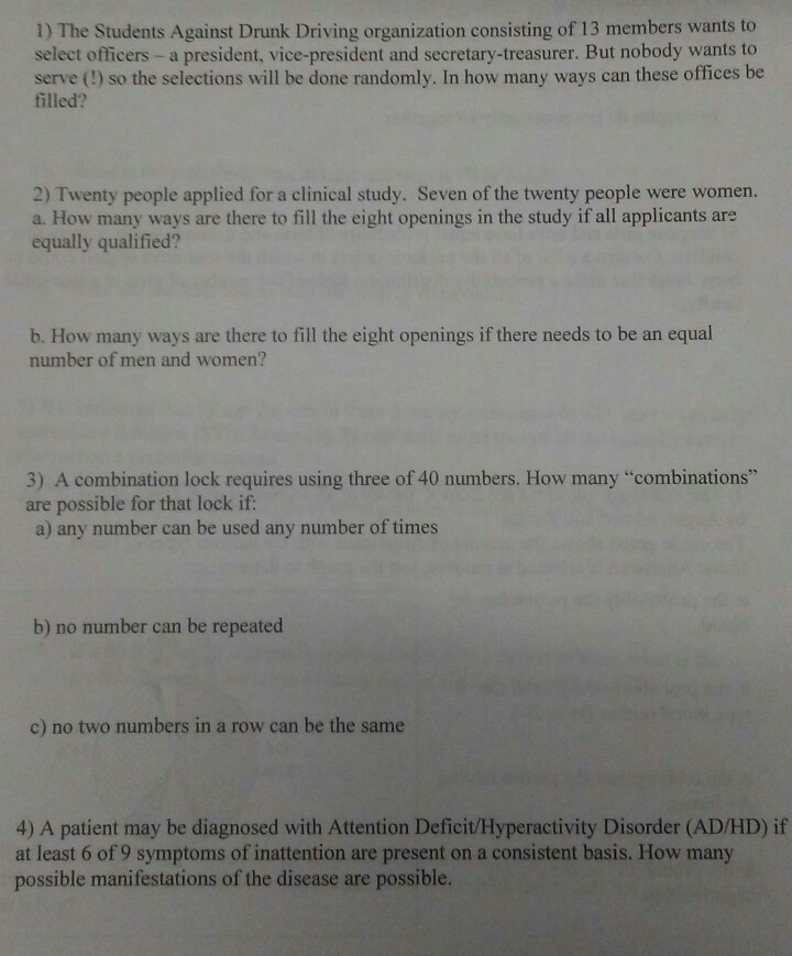 Solved 1) The Students Against Drunk Driving organization | Chegg.com