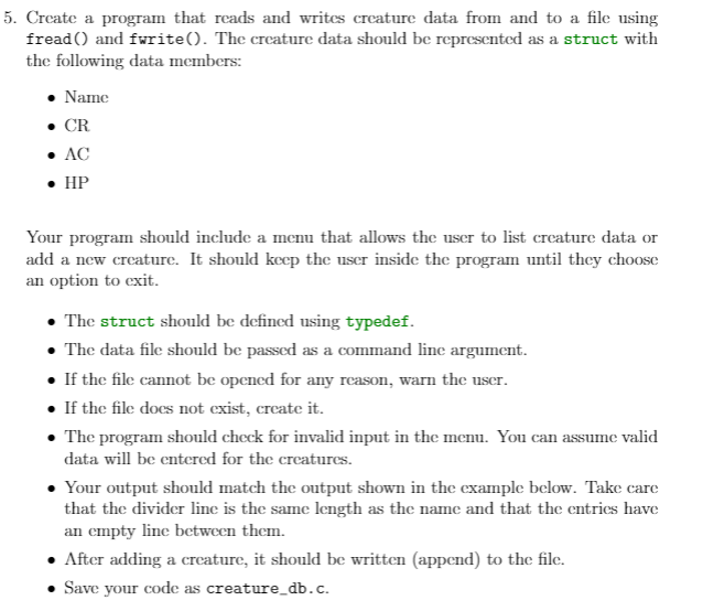 5. Create a program that reads and writes creature | Chegg.com