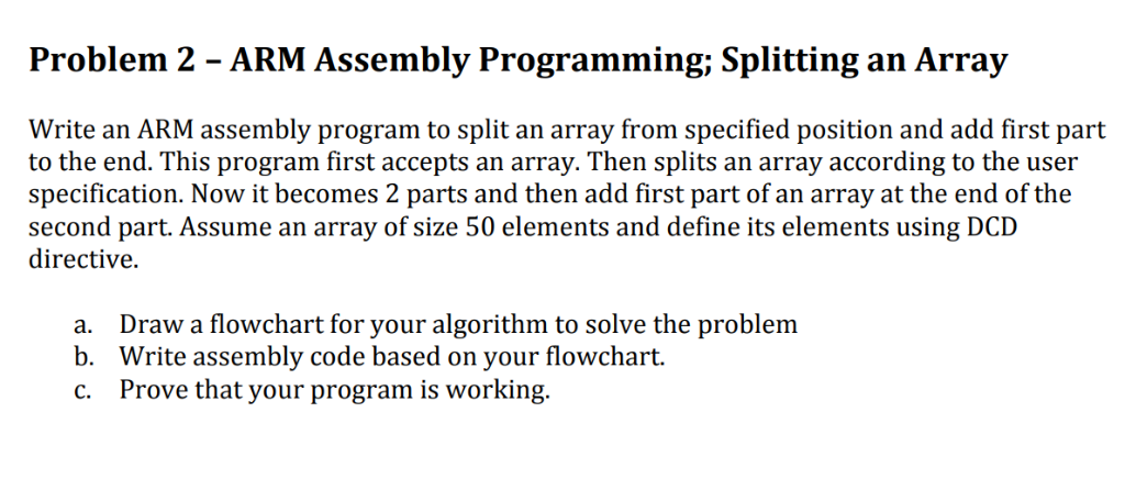 Solved Problem 2 ARM Assembly Programming; Splitting Array | Chegg.com