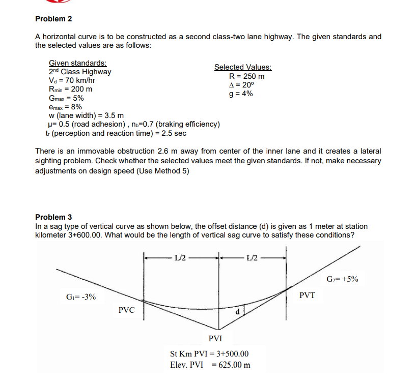 Solved Problem 2A horizontal curve is to be constructed as a | Chegg.com
