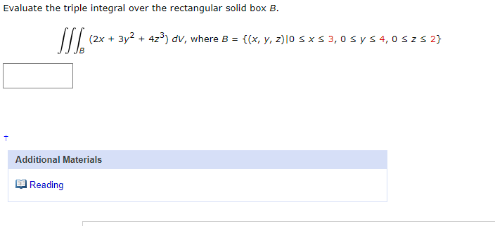 Solved Evaluate the triple integral over the rectangular | Chegg.com