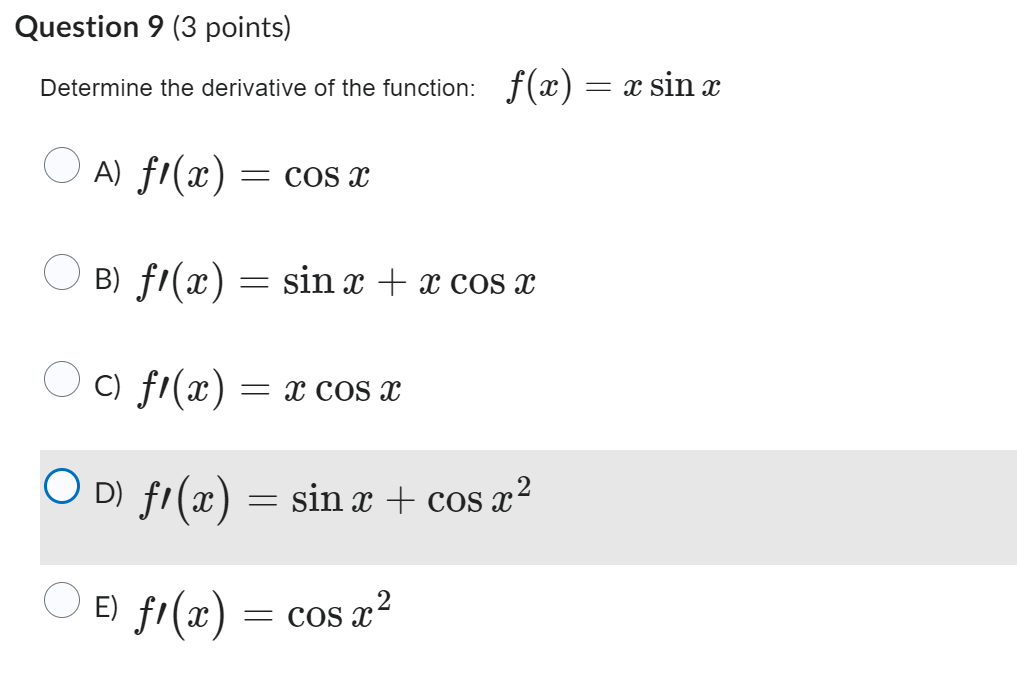 Solved ne the derivative of the function: f(x)=xsinx | Chegg.com