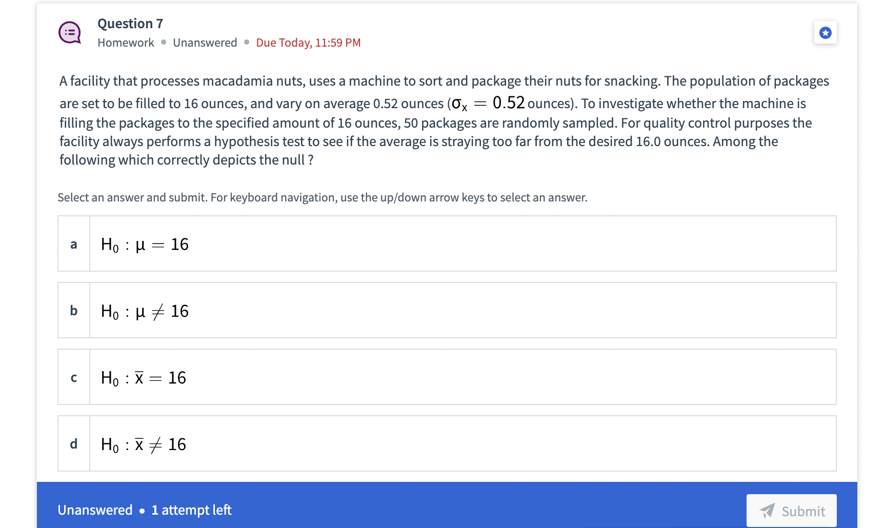 Solved A facility that processes macadamia nuts, uses a | Chegg.com