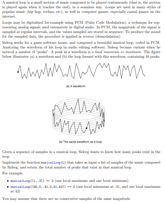 Solved A musical loop is a small section of music composed | Chegg.com