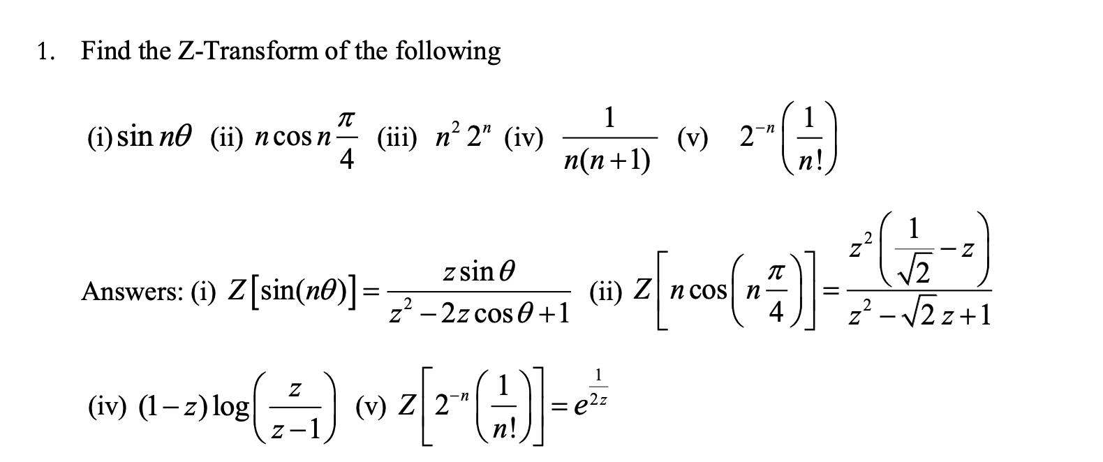 Solved Find the Z-Transform of ﻿the | Chegg.com