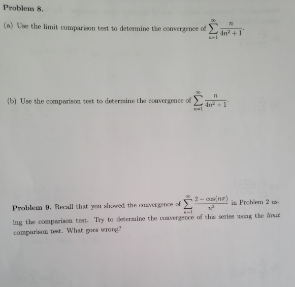 Solved Problem 8. (a) Use the limit comparison test to | Chegg.com