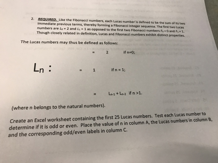 Solved 2 Required Like The Fibonacci Numbers Each Lucas 