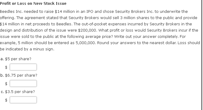 Solved Beedles Inc. needed to raise $14 million in an IPO | Chegg.com