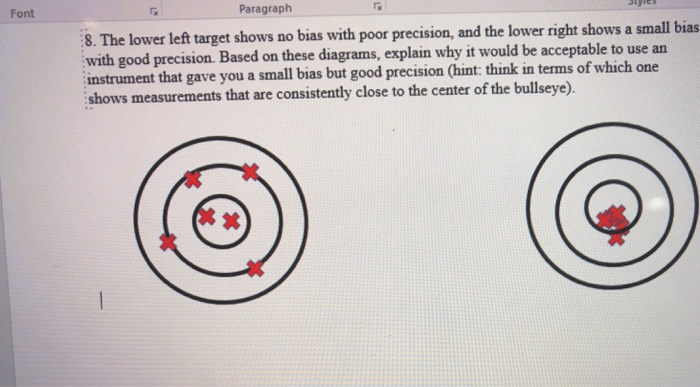 Solved Font Paragraph 8. The lower left target shows no bias | Chegg.com