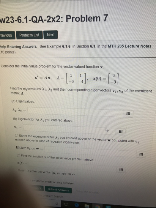 Solved w23-6.1-QA-2x2: Problem 7 revious Problem List Next | Chegg.com