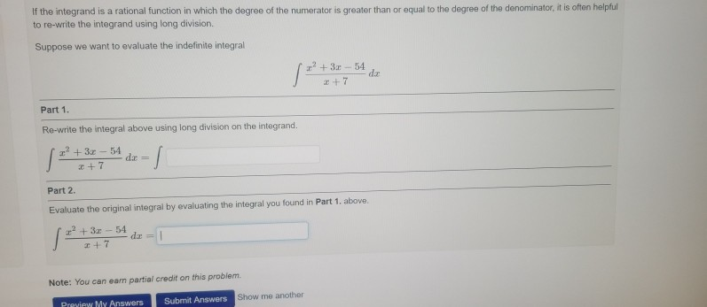 Solved If the integrand is a rational function in which the | Chegg.com