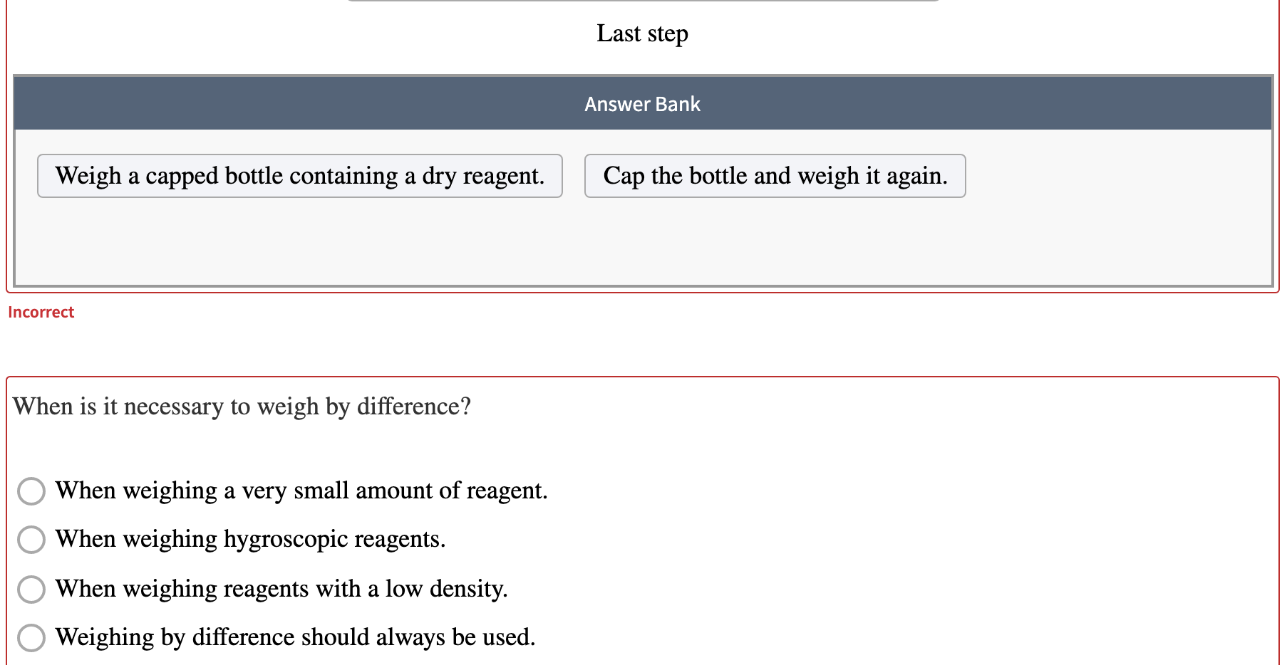 Explain the process of weighing by difference by | Chegg.com