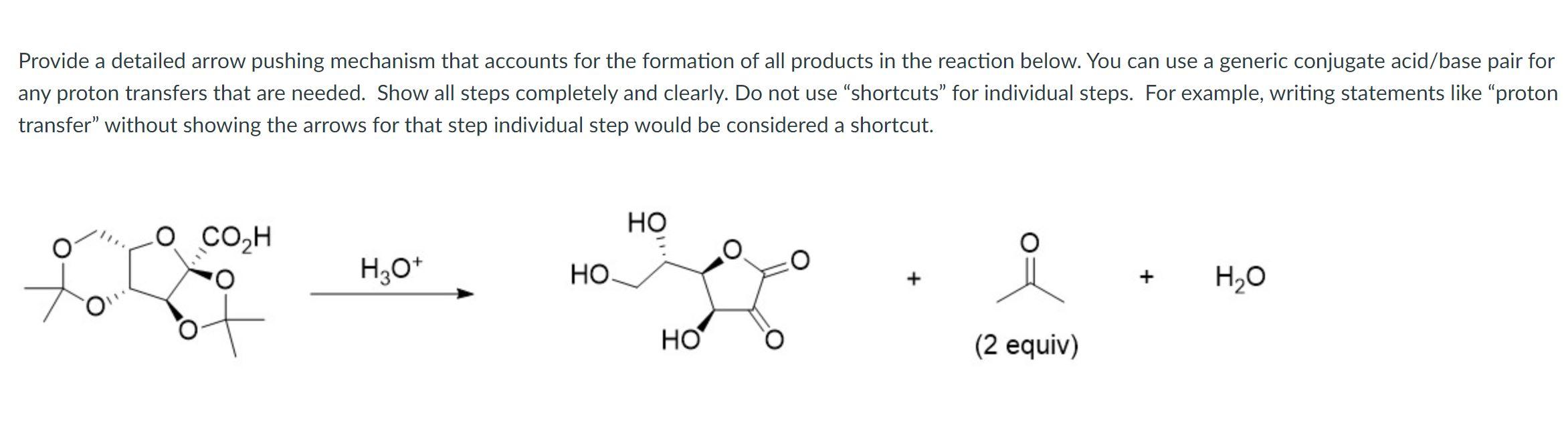 Solved Provide a detailed arrow pushing mechanism that | Chegg.com
