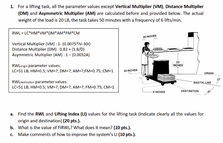 Solved 1. For a lifting task, all the parameter values | Chegg.com