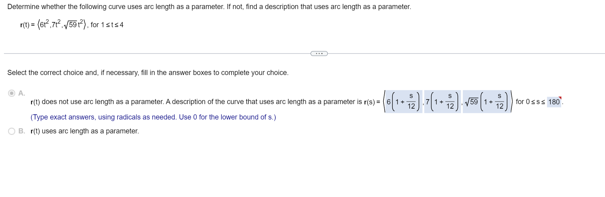 Solved Determine whether the following curve uses arc length | Chegg.com