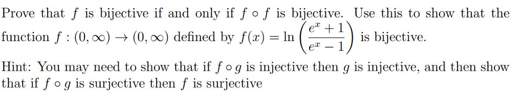 Solved Prove that f is bijective if and only if f o f is | Chegg.com