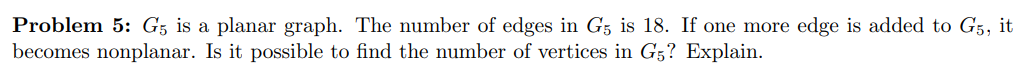 Solved Problem 5: G5 is a planar graph. The number of edges | Chegg.com